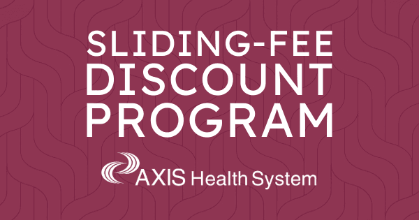 Affordable Healthcare: Sliding Fee Discount Program at AHS